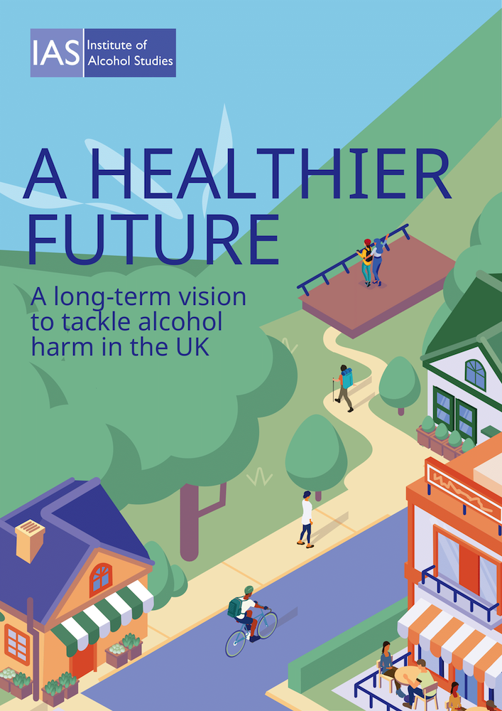 New IAS report: A Healthier Future: a long-term vision to tackle ...